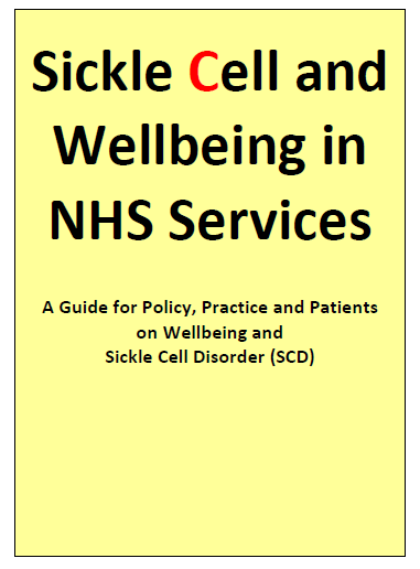 Sickle Cell & Wellbeing in NHS Services - SELSEHCC